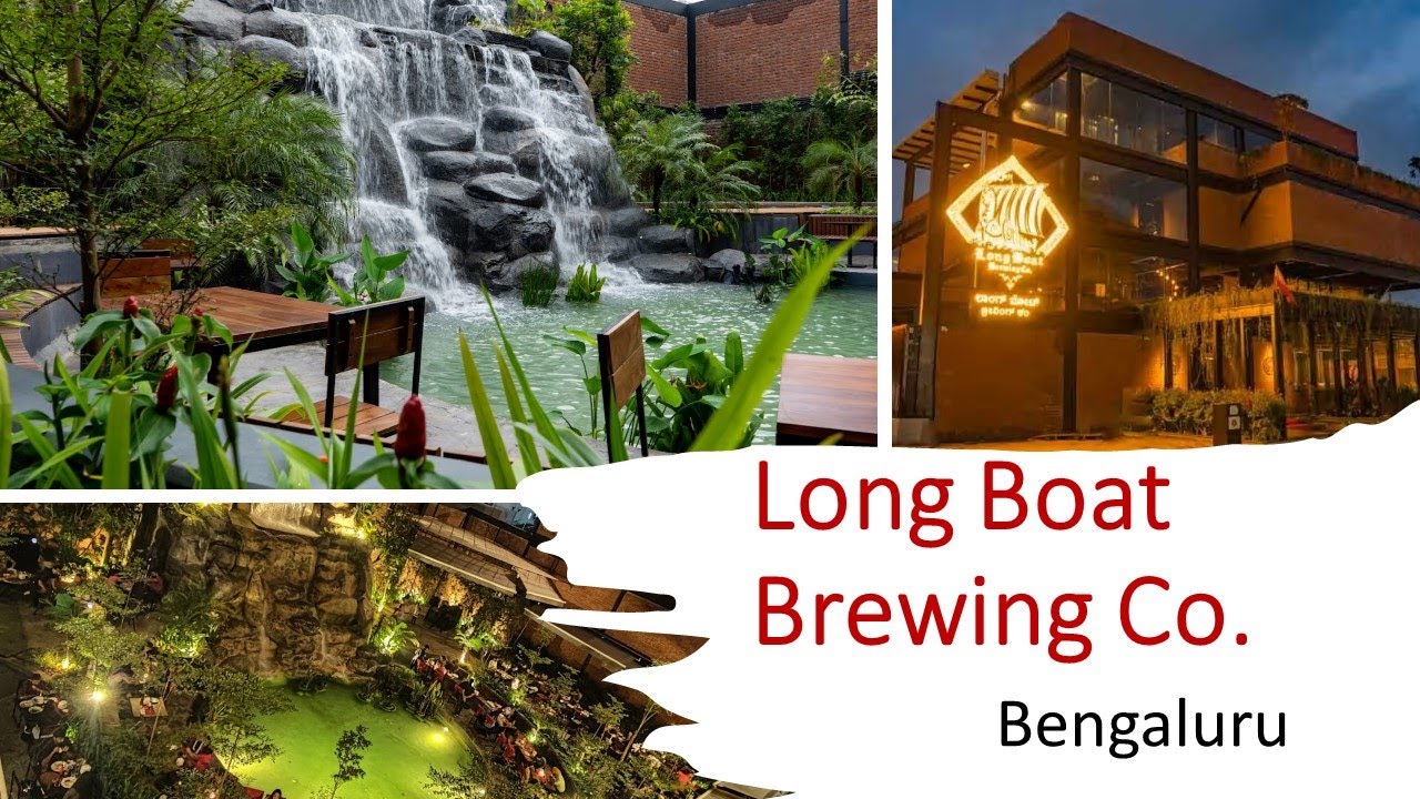 Long Boat Brewing Co, Bengaluru #breweryinbangalore - YouTube