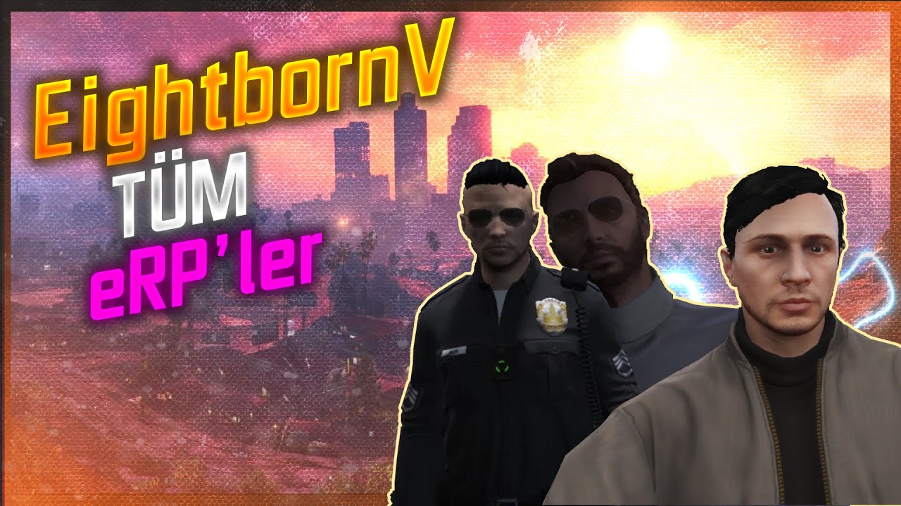 EightbornV Tüm eRP'ler #1 - YouTube