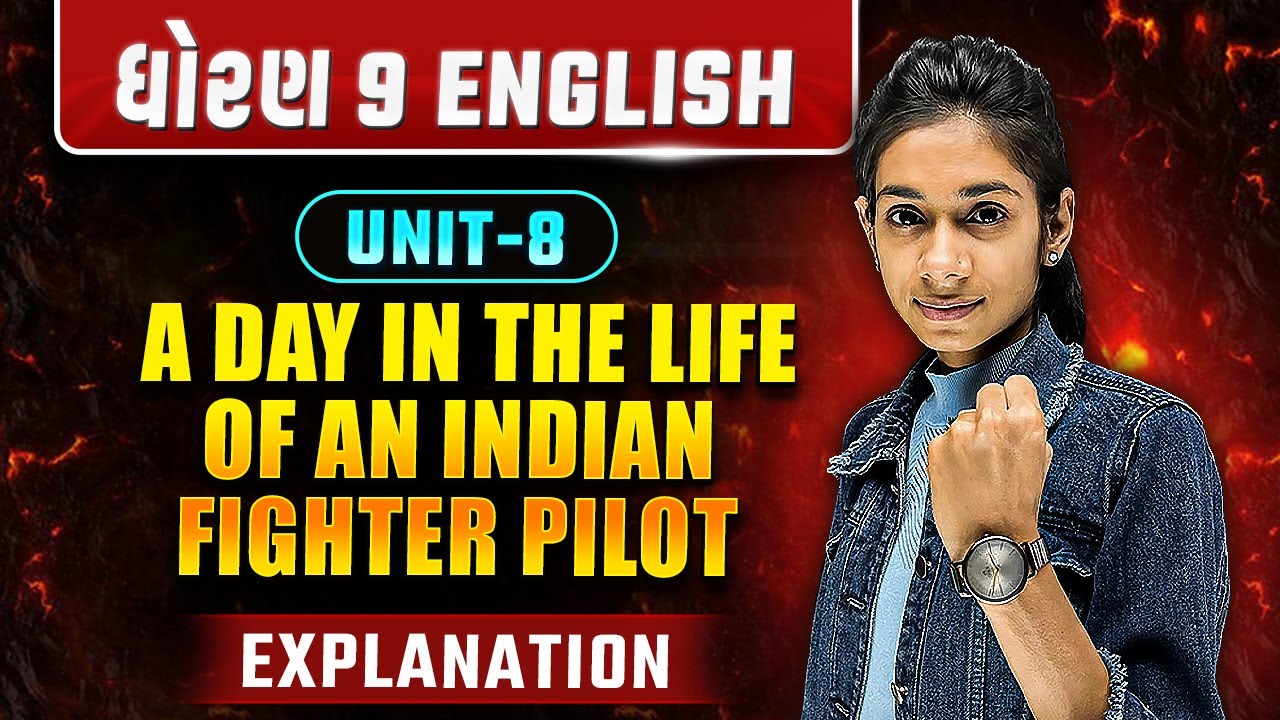 Std 9 English Unit 8 A Day In The Life Of An Indian Fighter Pilot ...