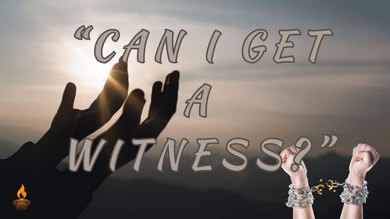 Can I Get A Witness - YouTube