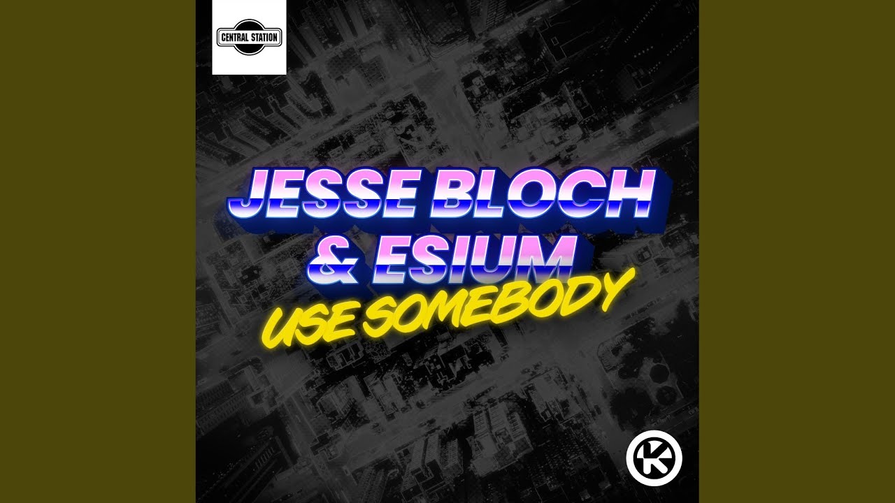 Use Somebody - YouTube Music