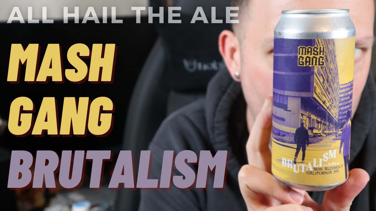 Is This The BEST Non-Alcoholic California IPA? Mash Gang Brutalism ...