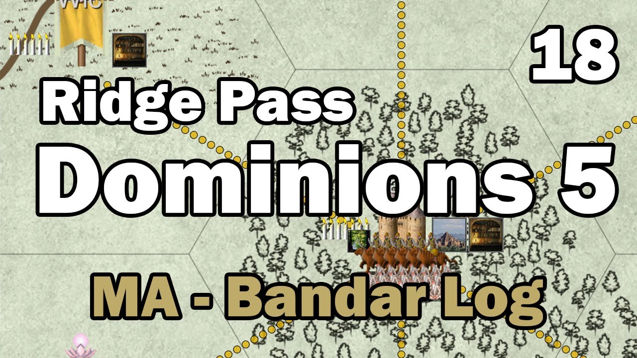 Dominions 5 - 18 - The Earth Mage - MA Bandar Log - YouTube