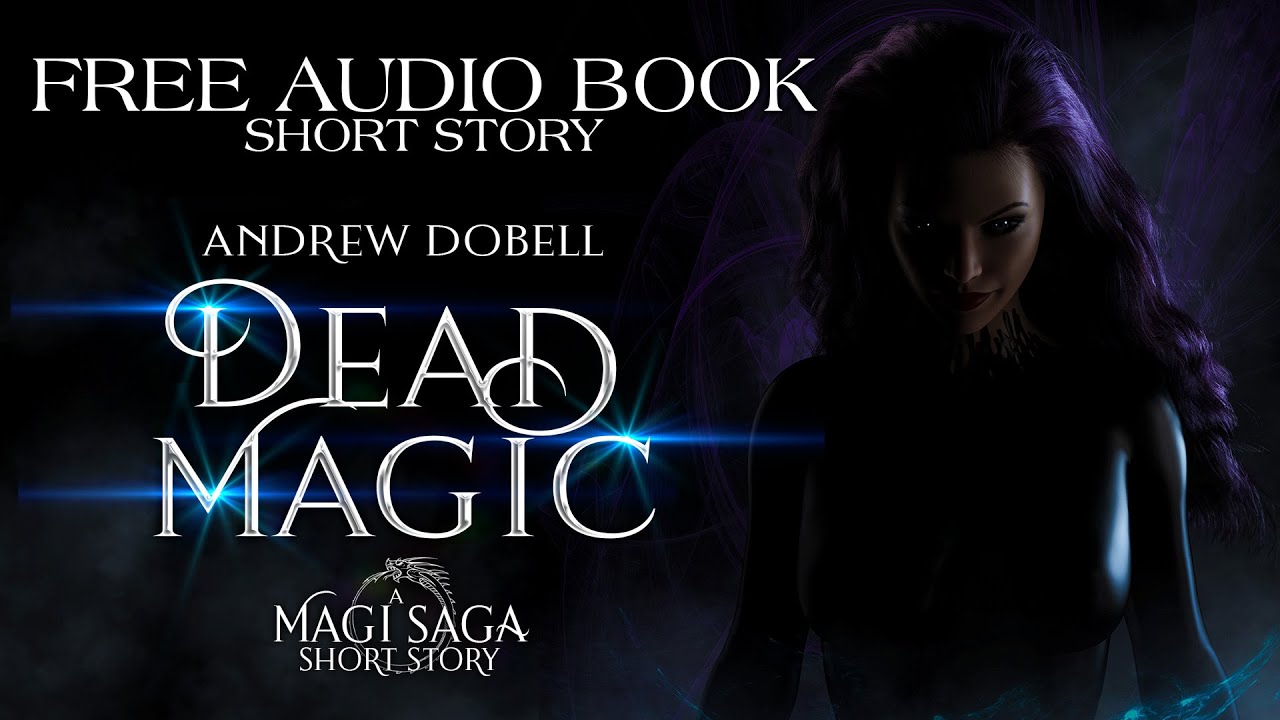 DEAD MAGIC - A complete Urban Fantasy Audiobook, full length ...