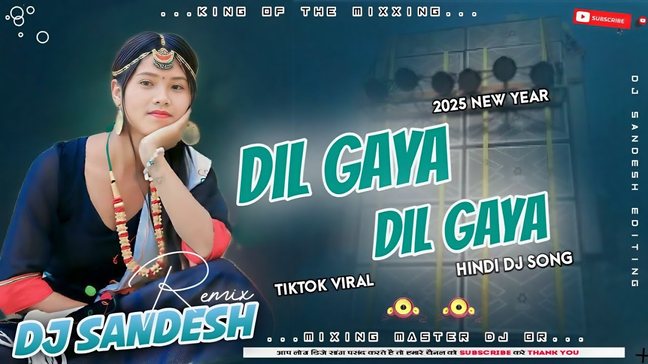 Dil_Gaya_Dil_Gaya__Hindi_Dj_Song_Full_EDM_Wedding_Dance_2025_Garda ...