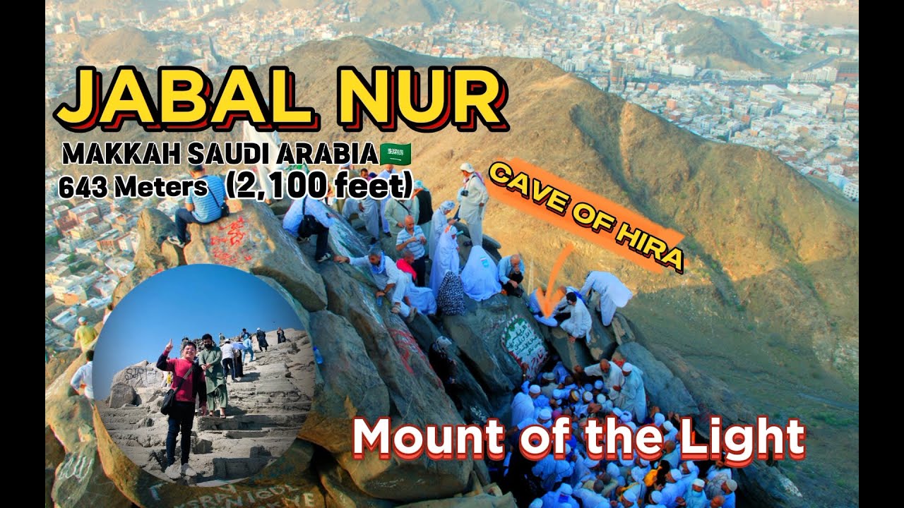 VLOG187th MAKKAH JABAL NUR HIKING THE MOUNTAIN OF LIGHT GHAR HIRA CAVE# ...
