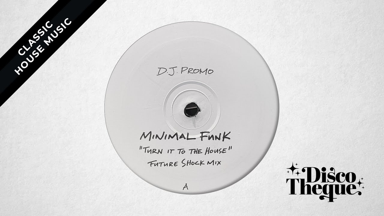 Minimal Funk - Turn It To The House (Future Shock Mix) - YouTube