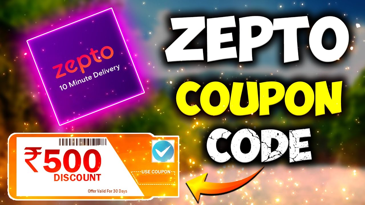 Zepto Referral Code | Zepto Coupon Code Today || Zepto Coupon Code ...
