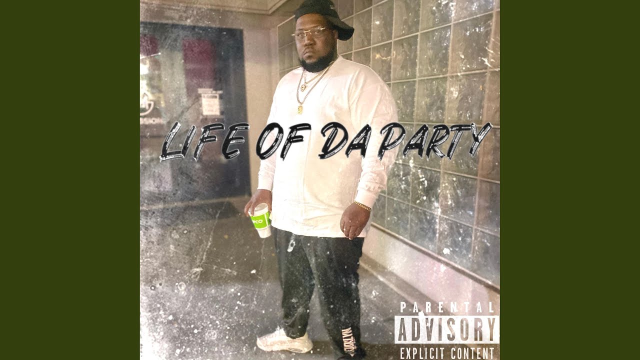 Life Of Da Party - YouTube