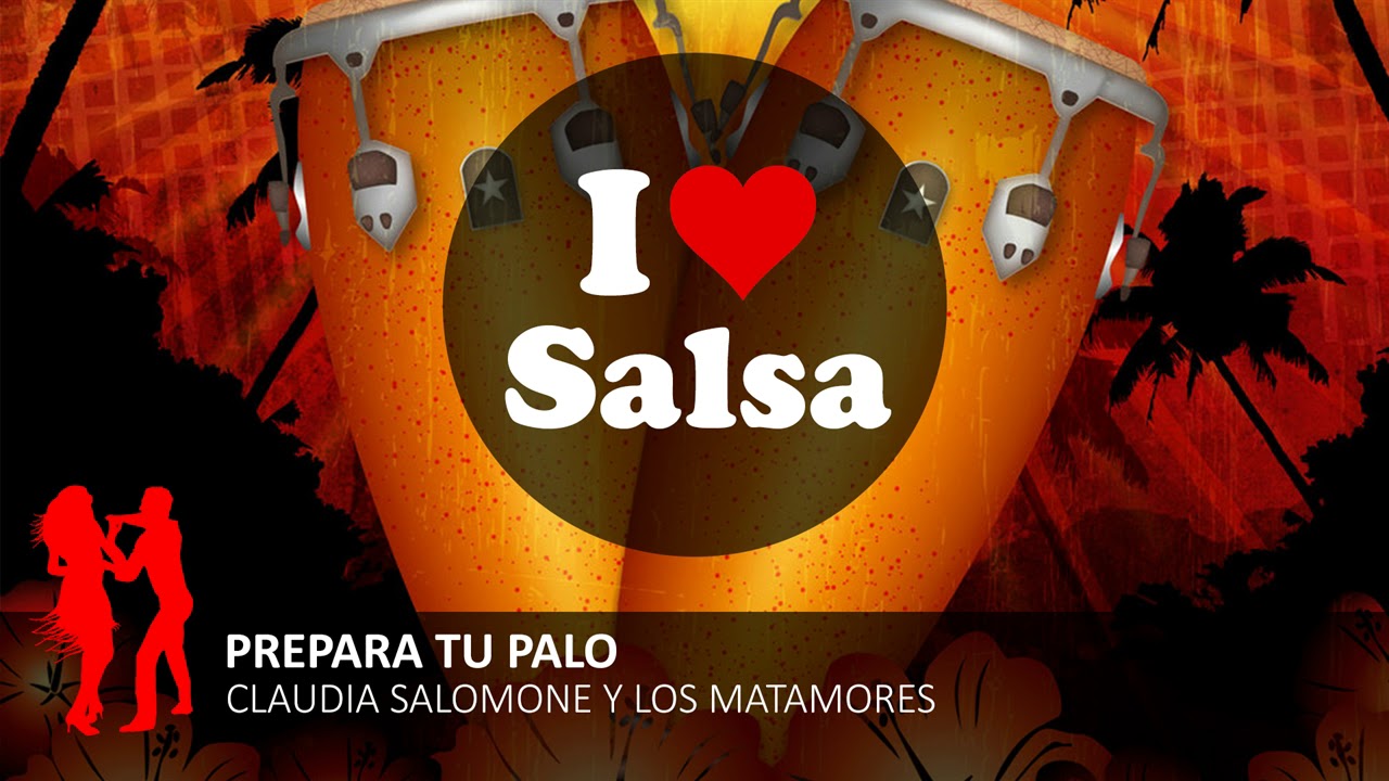 Prepara tu Palo - Claudia Salomone y los Matamores - YouTube