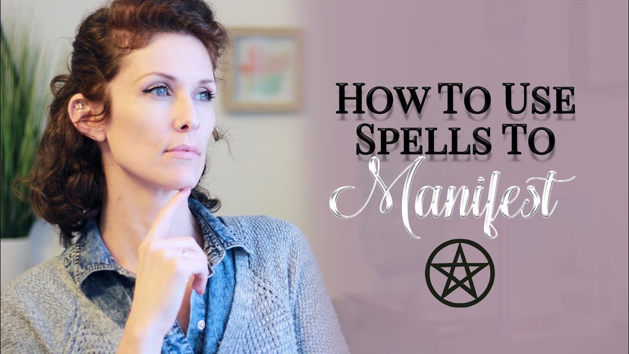 How To Use Spells To Manifest | #WitchBabyWednesdays - YouTube