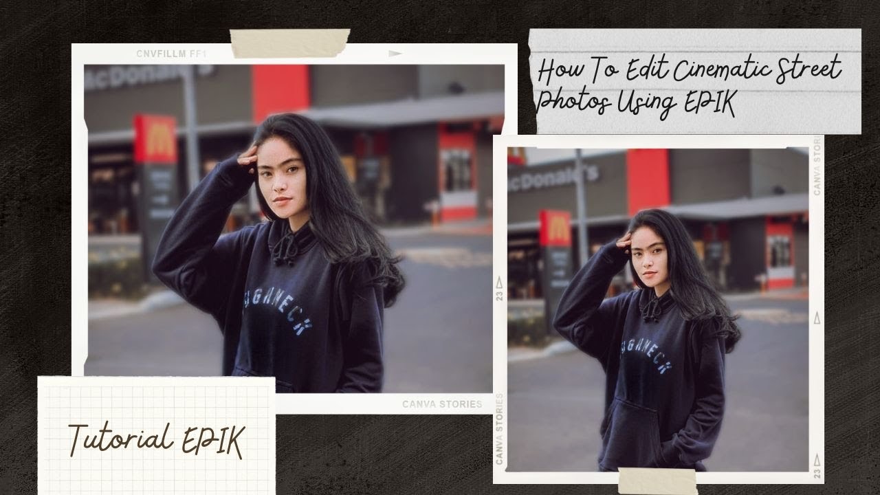 How To Edit Cinematic Street Photos Using EPIK🔥 - EPIK PHOTO EDITING ...