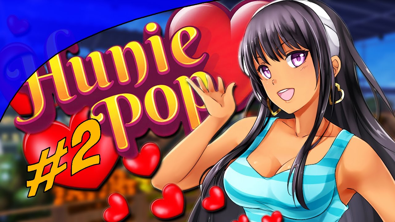 Need More Sex Huniepop Part 2 Youtube