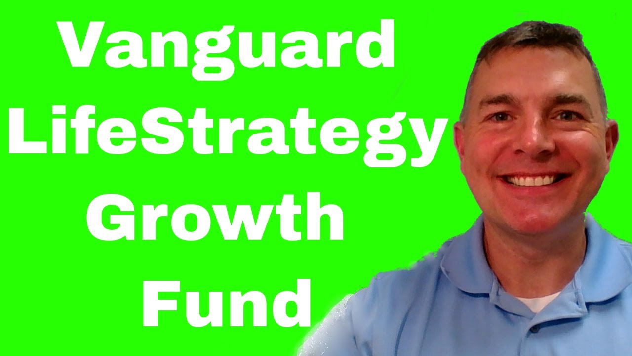 Vanguard LifeStrategy Growth Fund - VASGX - YouTube