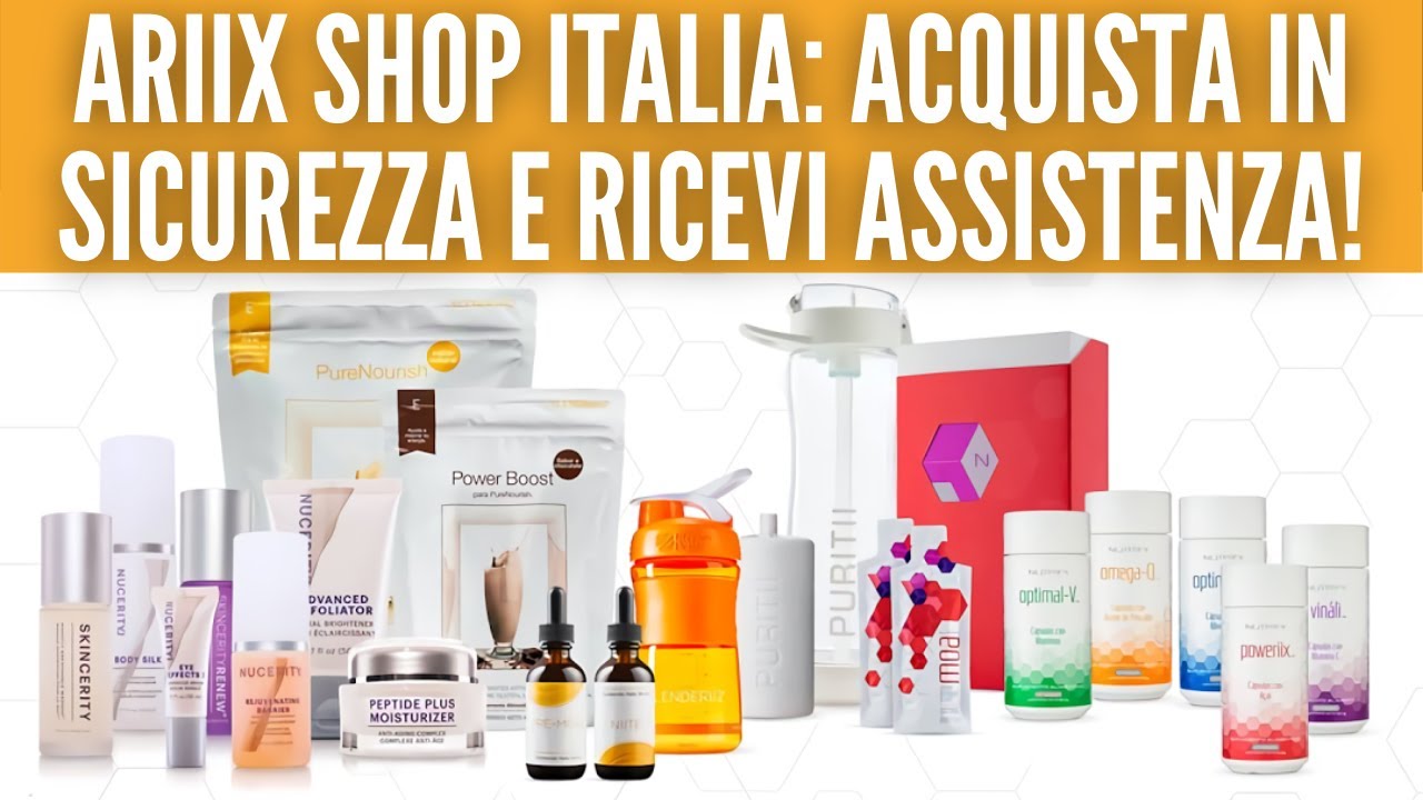 ARIIX SHOP ITALIA | Acquistare in sicurezza i prodotti Ariix Italia ...