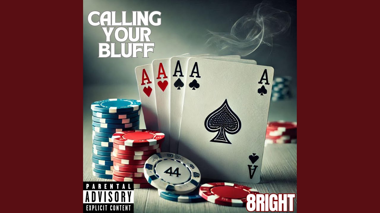 Callin Your Bluff - YouTube