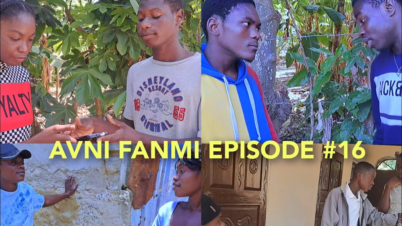 AVNI FANMI -NOUVO -FEYTON -2024 -EPISODE #16- MARVENS -KWAZYÈ -AK ...