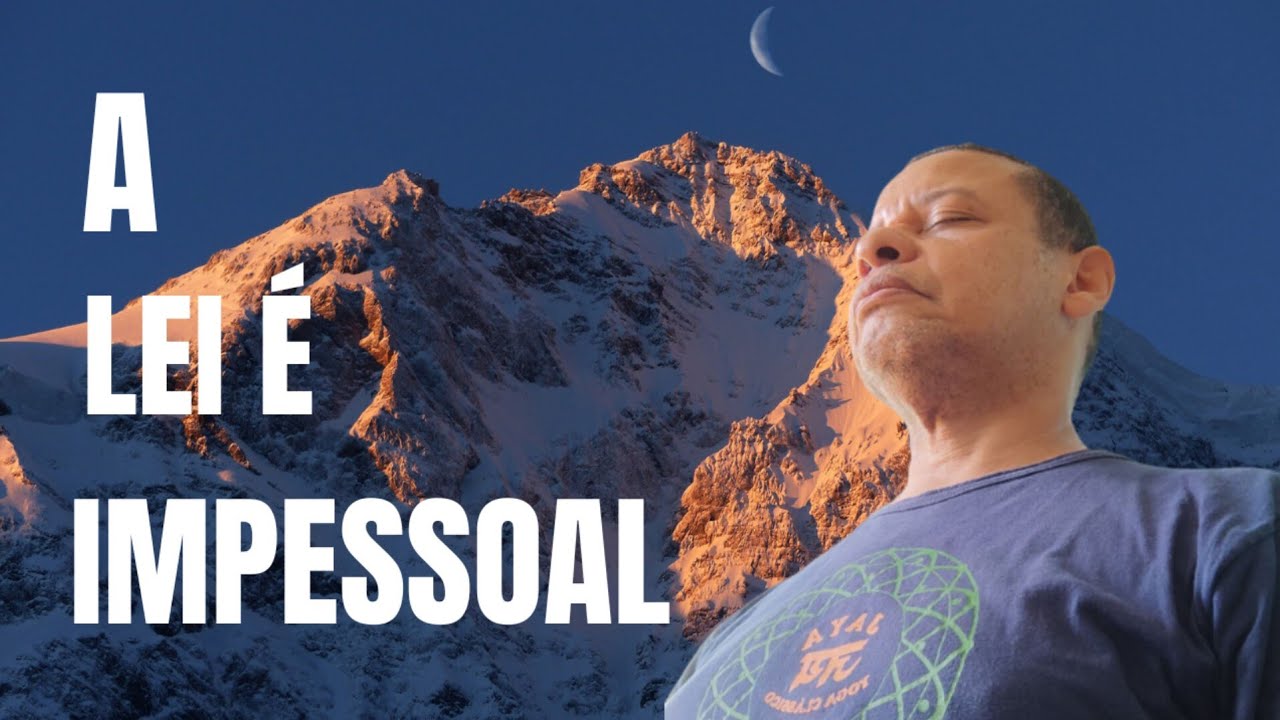 A LEI É IMPESSOAL - YouTube