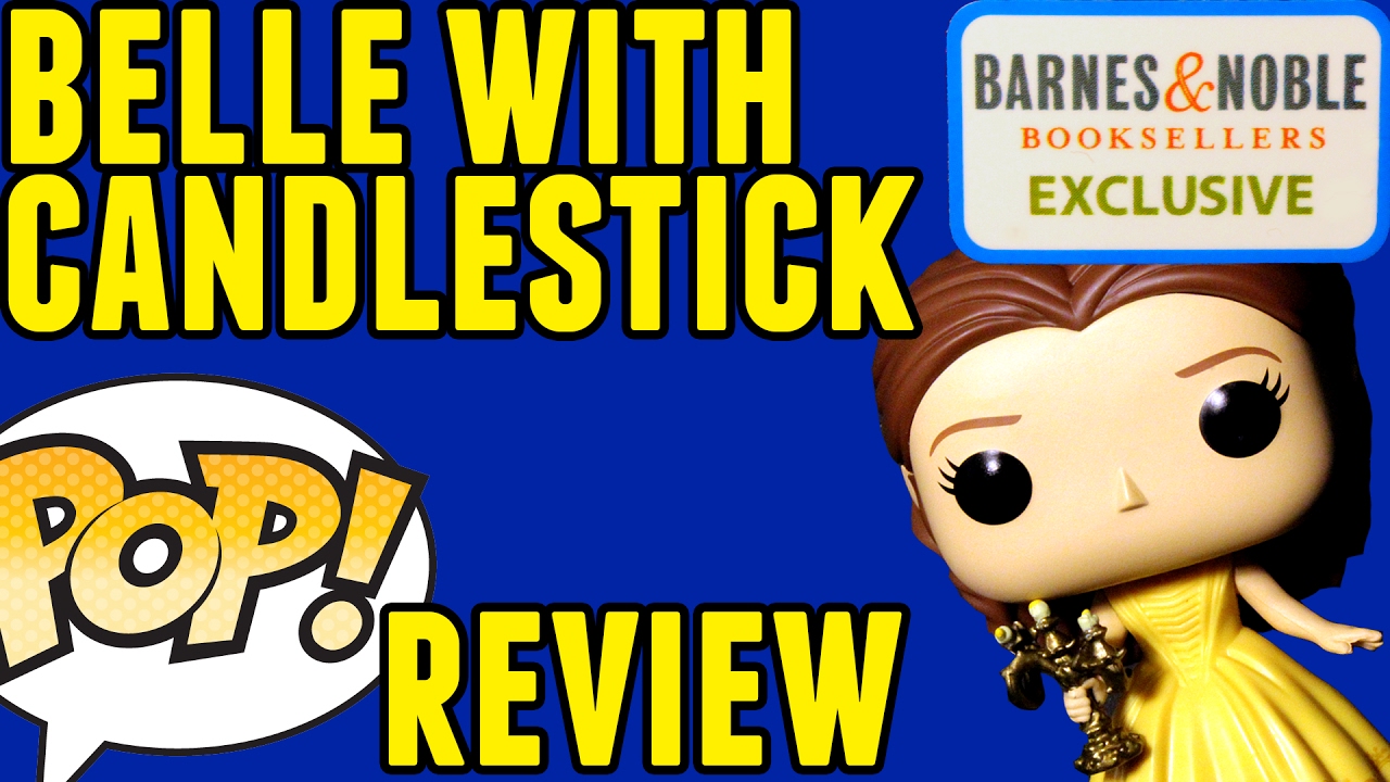 BELLE w/ CANDLESTICK (Barnes & Noble Exclusive) | Funko Pop! Review ...