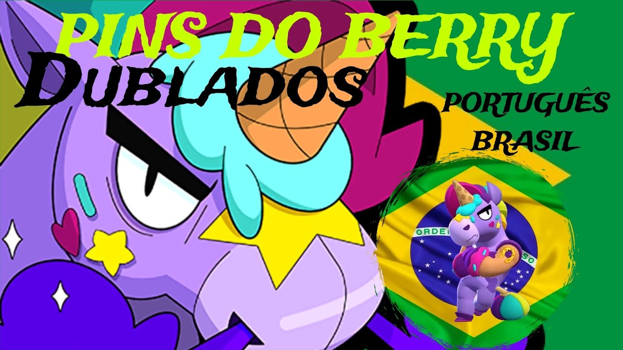 PINS do BERRY dublados (PTBR) | Brawl Stars Fandub - YouTube