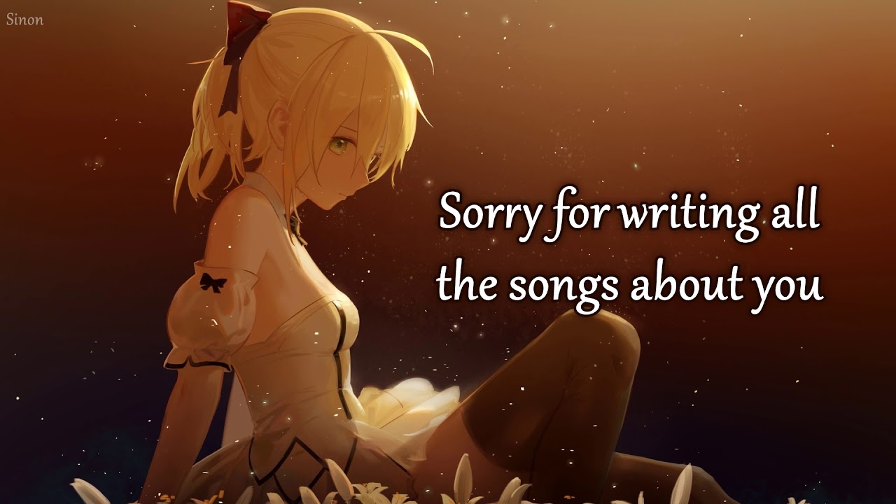 Nightcore - Sorry For Writing All The Songs About You - (Lyrics) - YouTube
