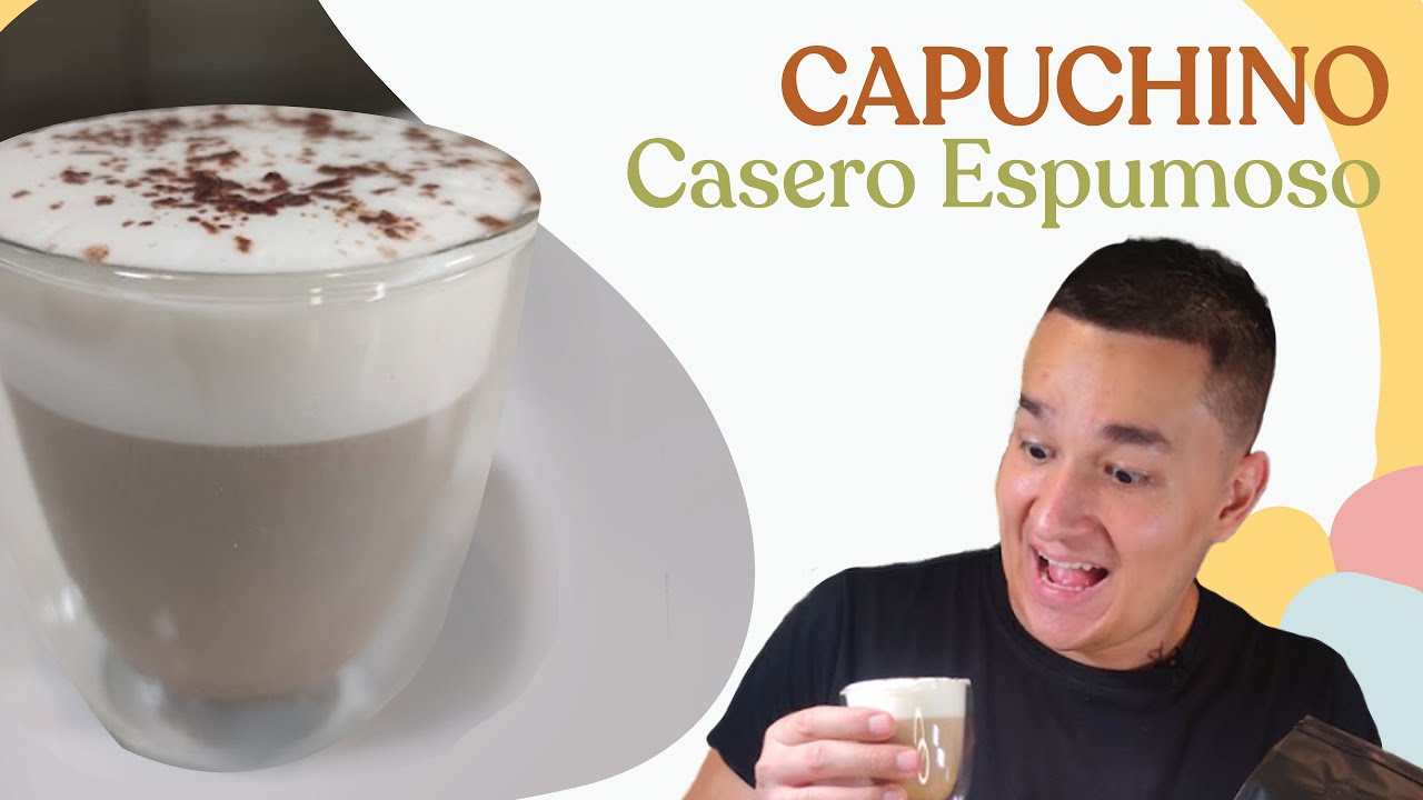 ☕️ Te Enseño Cómo Hacer un CAPUCHINO Casero Sin Máquina ¡FÁCIL y RÁPIDO ...