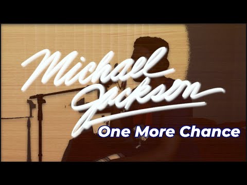 One More Chance - Michael Jackson (Cover) - YouTube