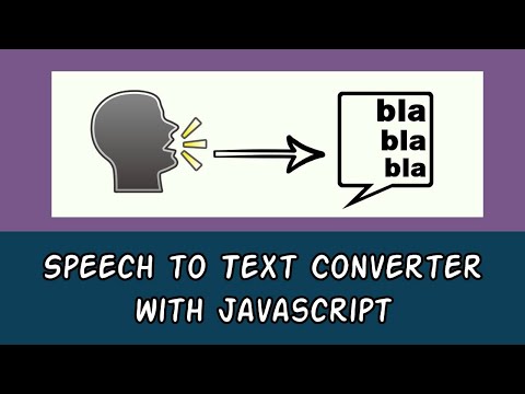 Speech to Text Conversion using JavaScript
