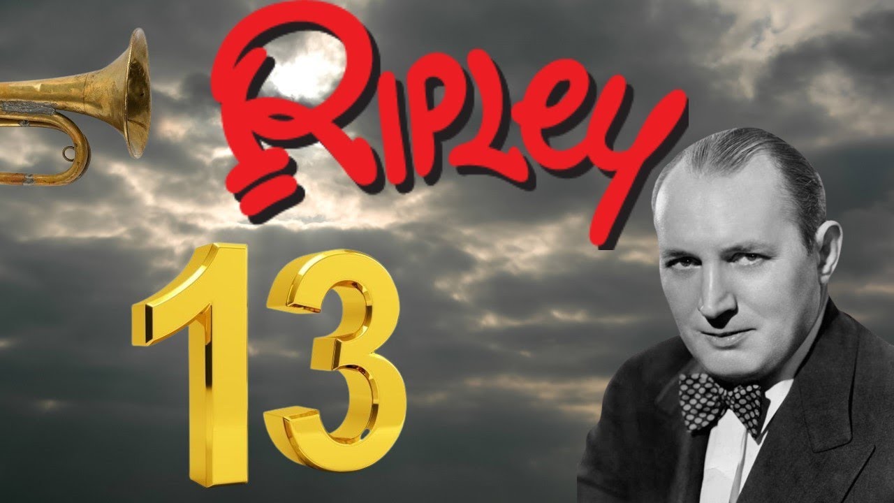 ROBERT RIPLEY, OF RIPLEY'S BELIEVE IT OR NOT, DIES AFTER 13TH SHOW ...