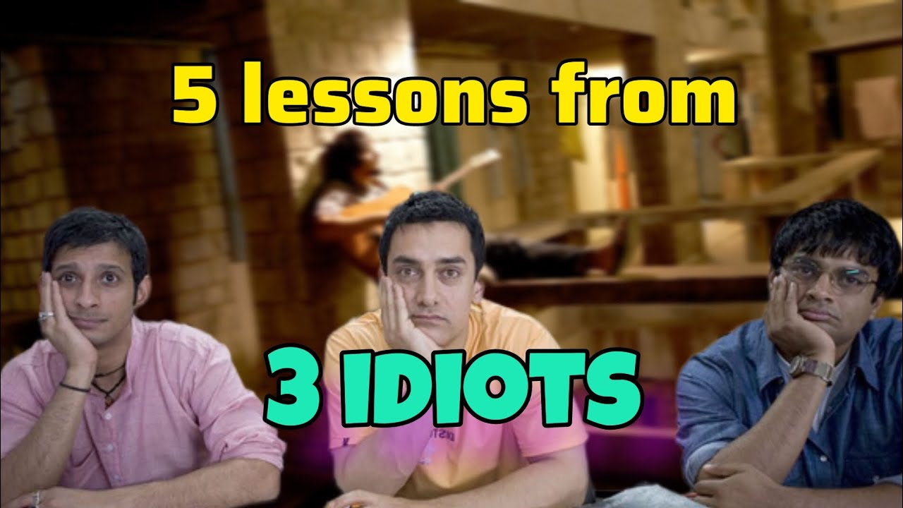 5 life learnings from 3 idiots | 3 idiots सिखाती है ये 5 बातें | Movies ...