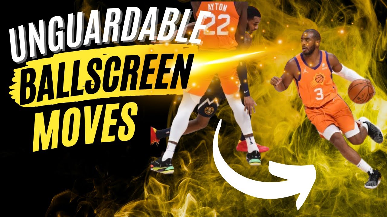BASKETBALL BALLSCREEN MOVES- UNGUARDABLE- Chris Paul Tutorial🔥 - YouTube