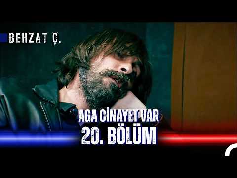 Aga Cinayet Var 20. Bölüm - Behzat Ç.