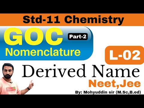 Goc | Derived Name (L-06) | std-11Chemistry | Chap-12 Organic Chemistry ...