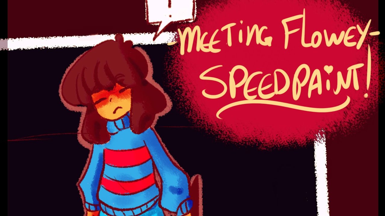 [SPEEDPAINT] -Meeting Flowey- (Undertale) - YouTube