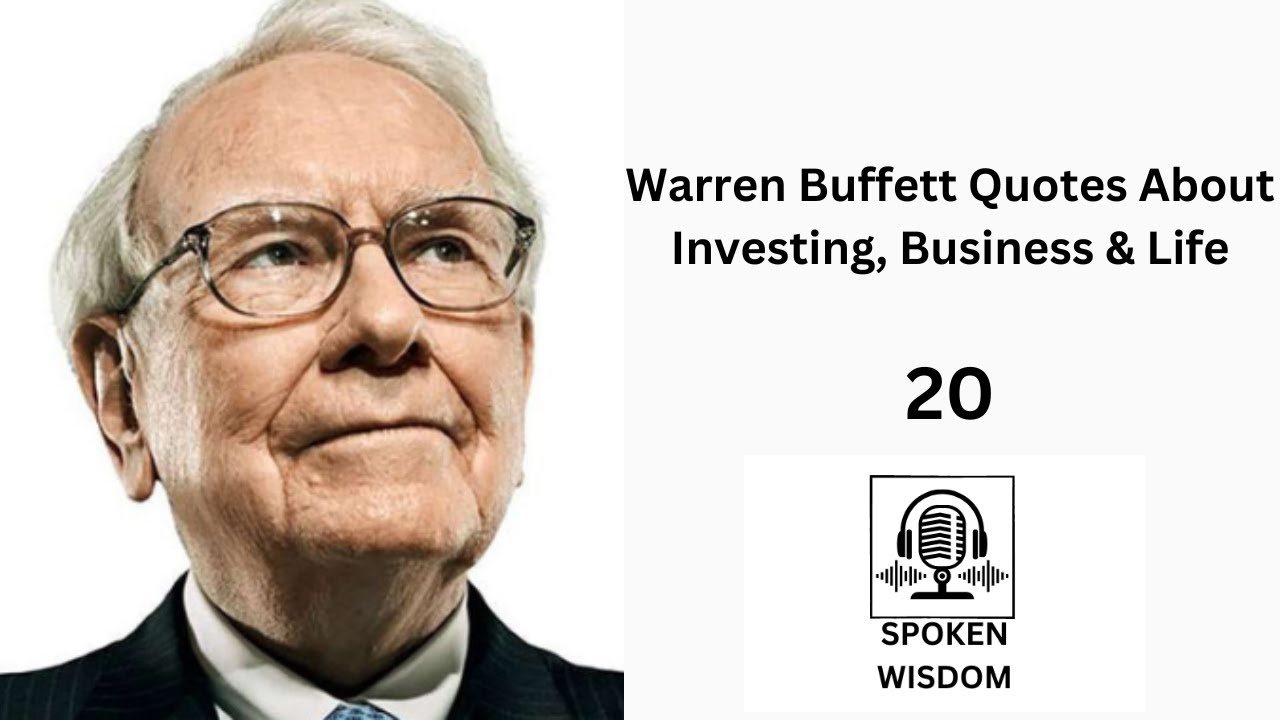Warren Buffett Quotes About Investing, Business & Life - 20 - - YouTube