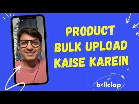 How to Upload Products in Bulk via CSV File on BillClap | Step-by-Step Tutorial in Hindi - YouTube