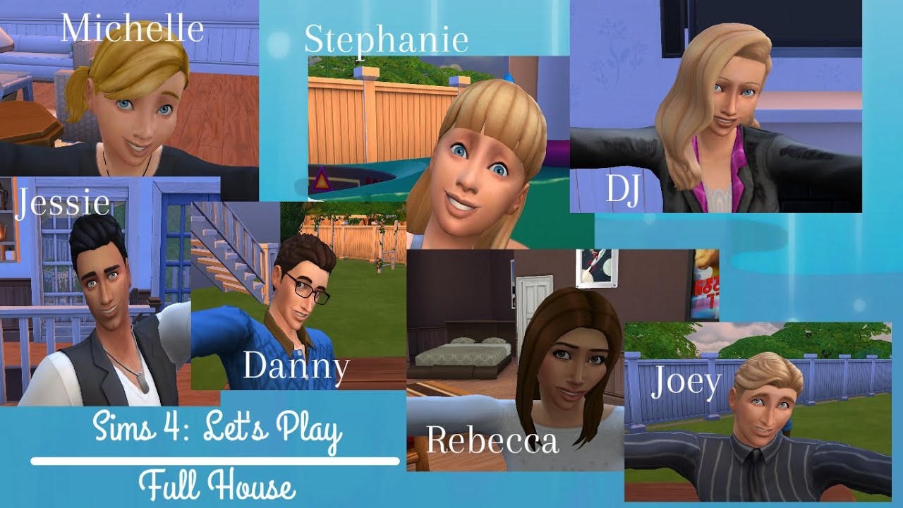 The Sims 4: Let's Play Full House | Part 7 | DJ & Steve - YouTube