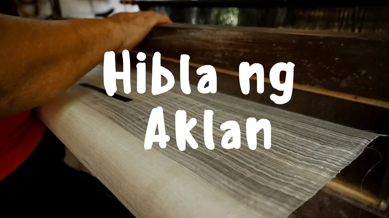 "Hibla ng Aklan" A Documentary of Piña Weaving | UNESCO - YouTube