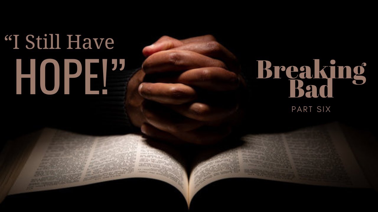 "I Still Have Hope!" // Breaking Bad series part 6 | Bryan C. Jones ...