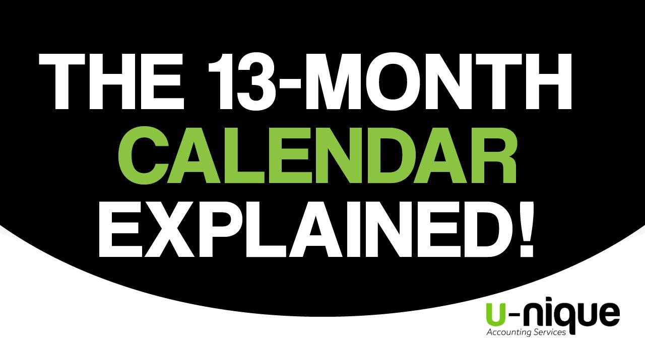 What is the 13-Month (52/53 week) Calendar: Restaurant Edition - YouTube