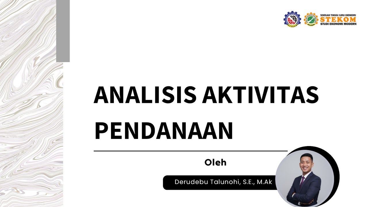 ANALISIS AKTIVITAS PENDANAAN - UNIVERSITAS STEKOM - STIE STEKOM - YouTube