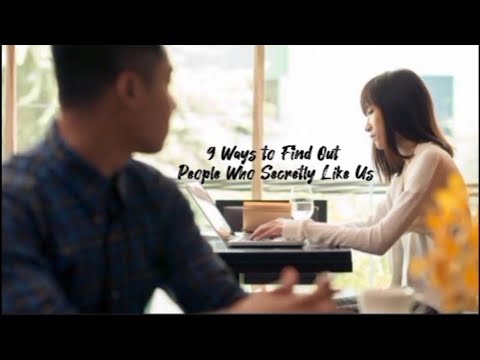 9 Ways to Find Out People Who Secretly Like Us - YouTube