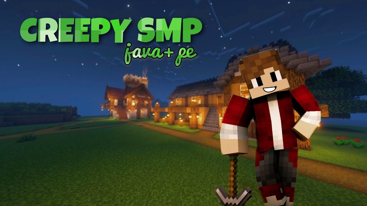 Welcome to creepy smp public 24/7 java+pe - YouTube