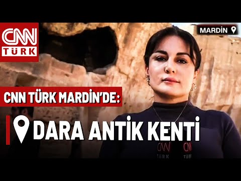 İşte Mardin'in Tarihi Hazinesi: CNN TÜRK Dara Antik Kenti'nde!