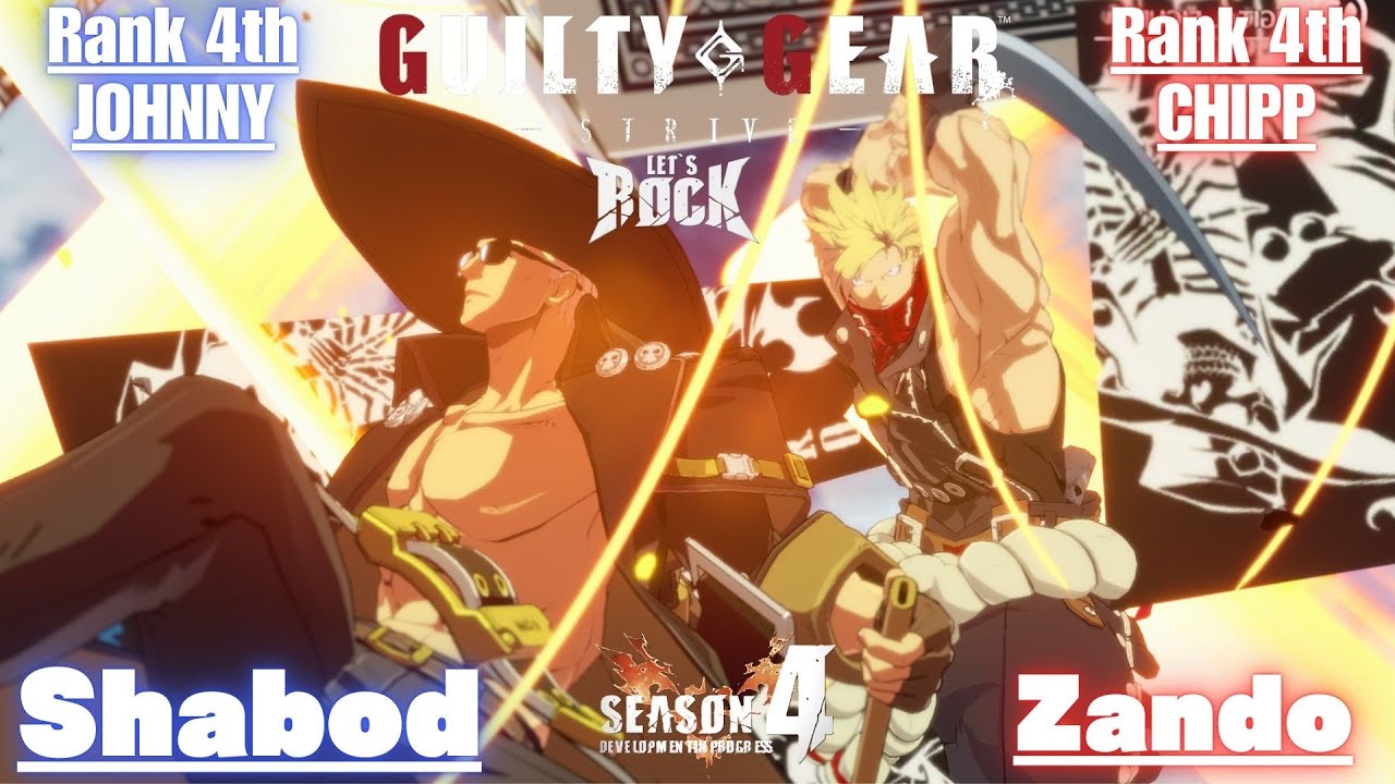 GGST Rank 4th JOHNNY / ジョニー [ Shabod ] vs Rank 4th CHIPP / チップ [ Zando ...