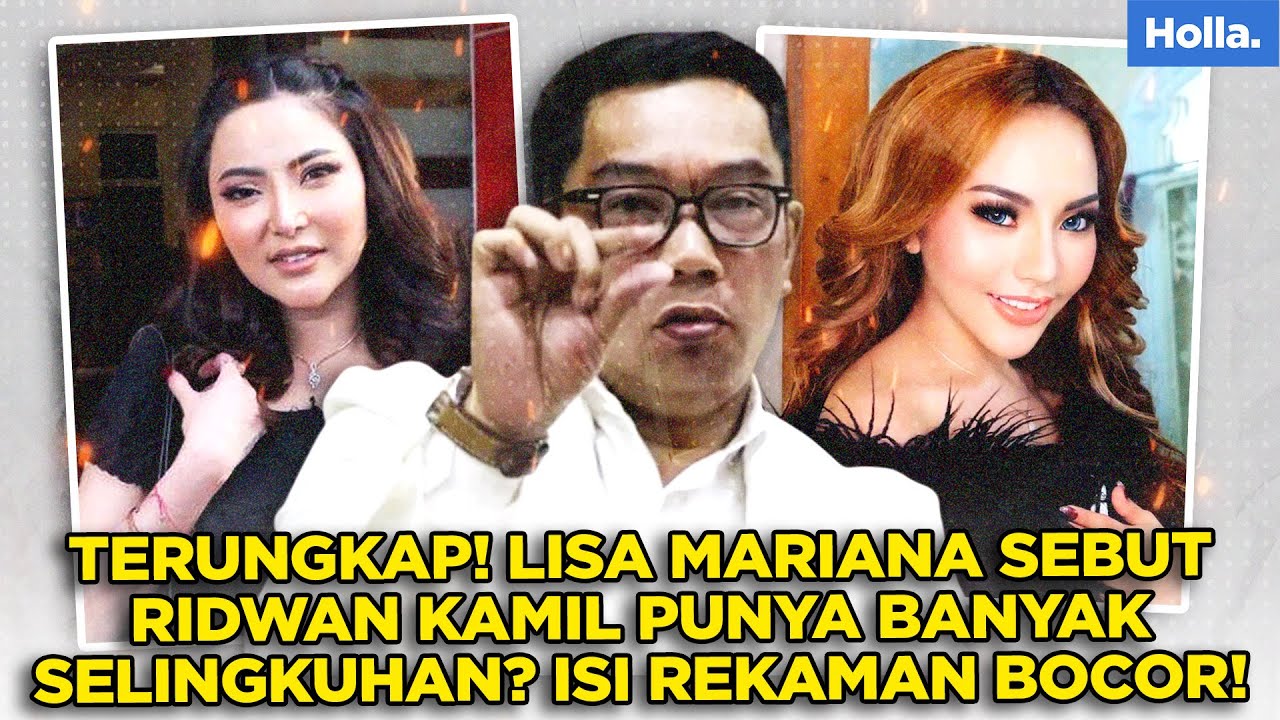 TERUNGKAP! LISA MARIANA SEBUT RIDWAN KAMIL PUNYA BANYAK SELINGKUHAN ...