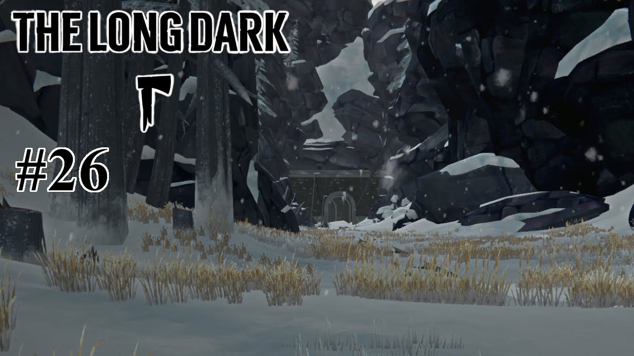 The Long Dark #26 - Благоприятная погода для прогулки - YouTube