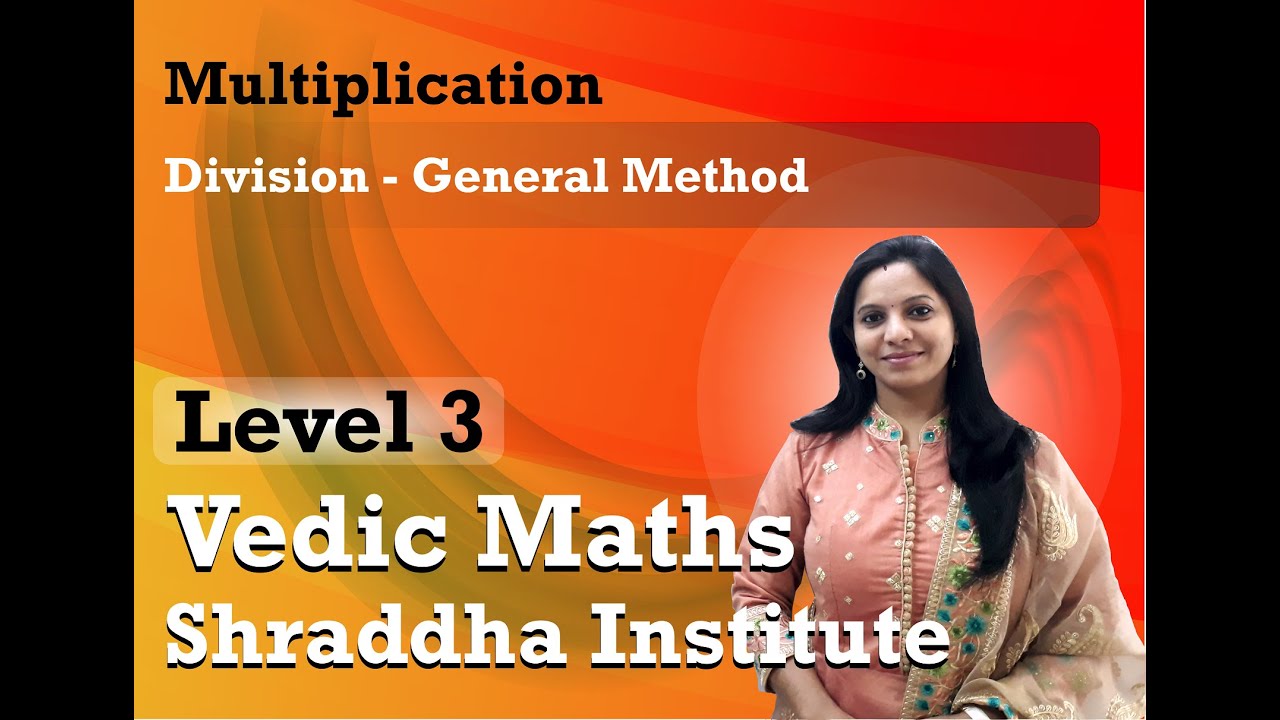 Vedic Math Division General Method - Level 3 - YouTube