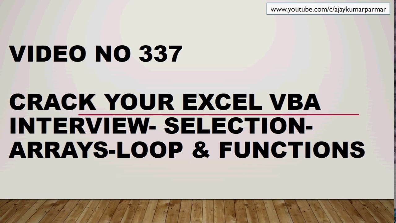 Learn Excel - Video 337- VBA Awesome Interview - Selection Loops ...