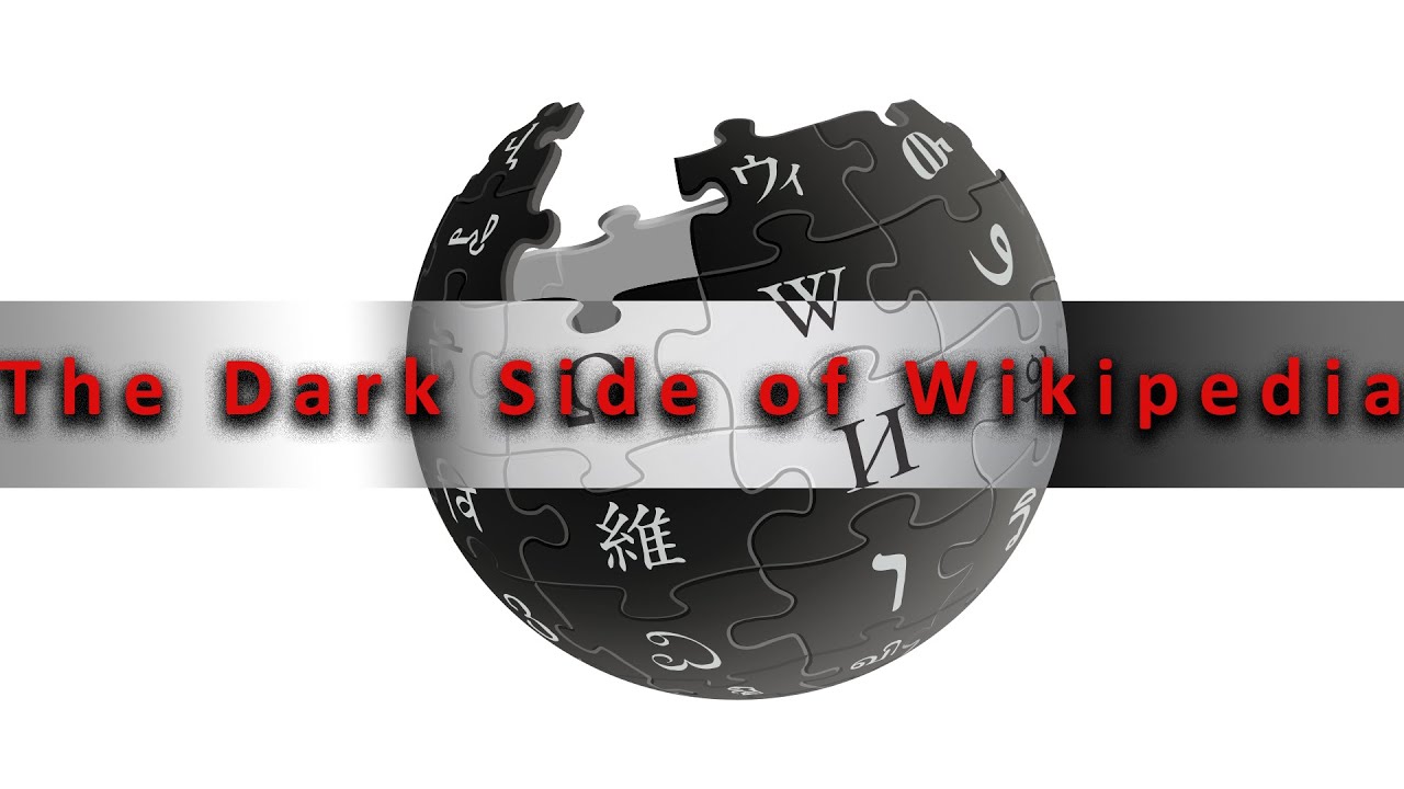 The Dark Side of Wikipedia - YouTube